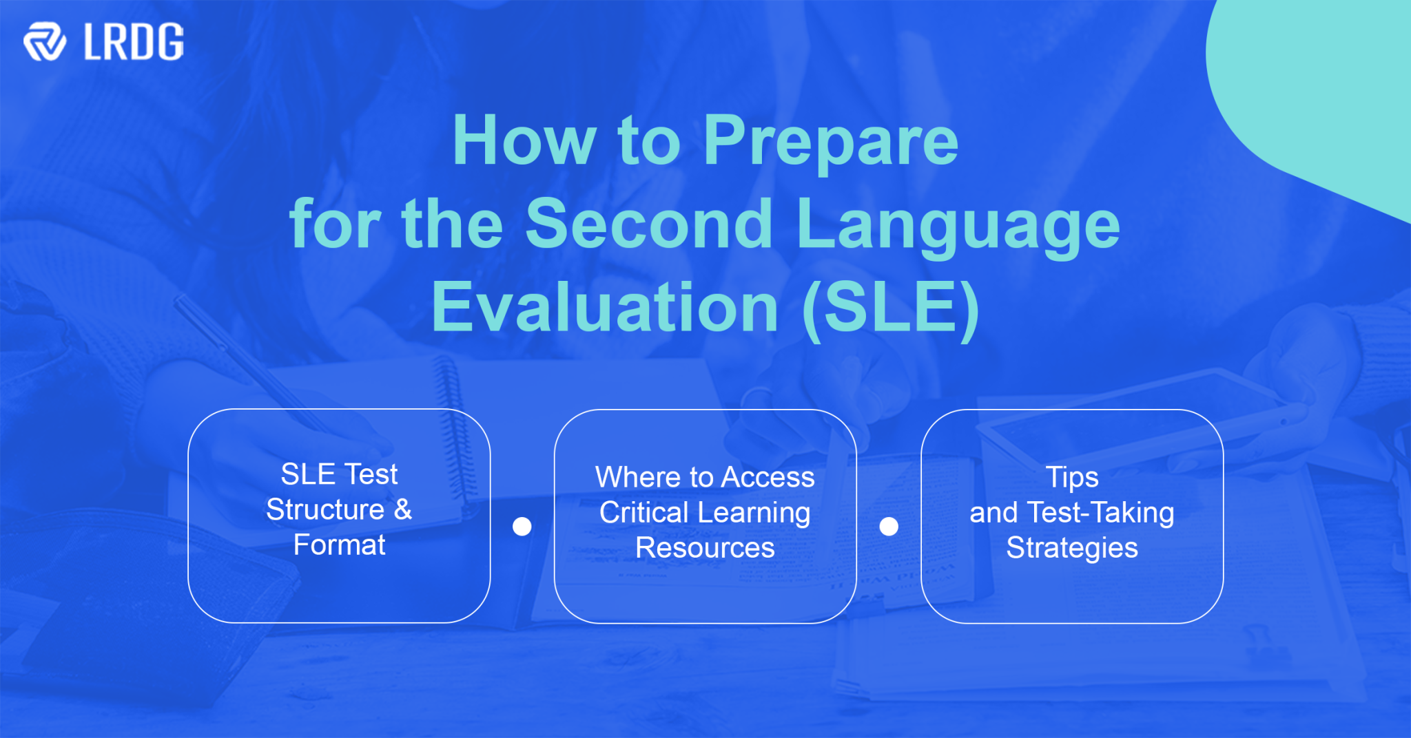 How to Prepare for the Second Language Evaluation (SLE)