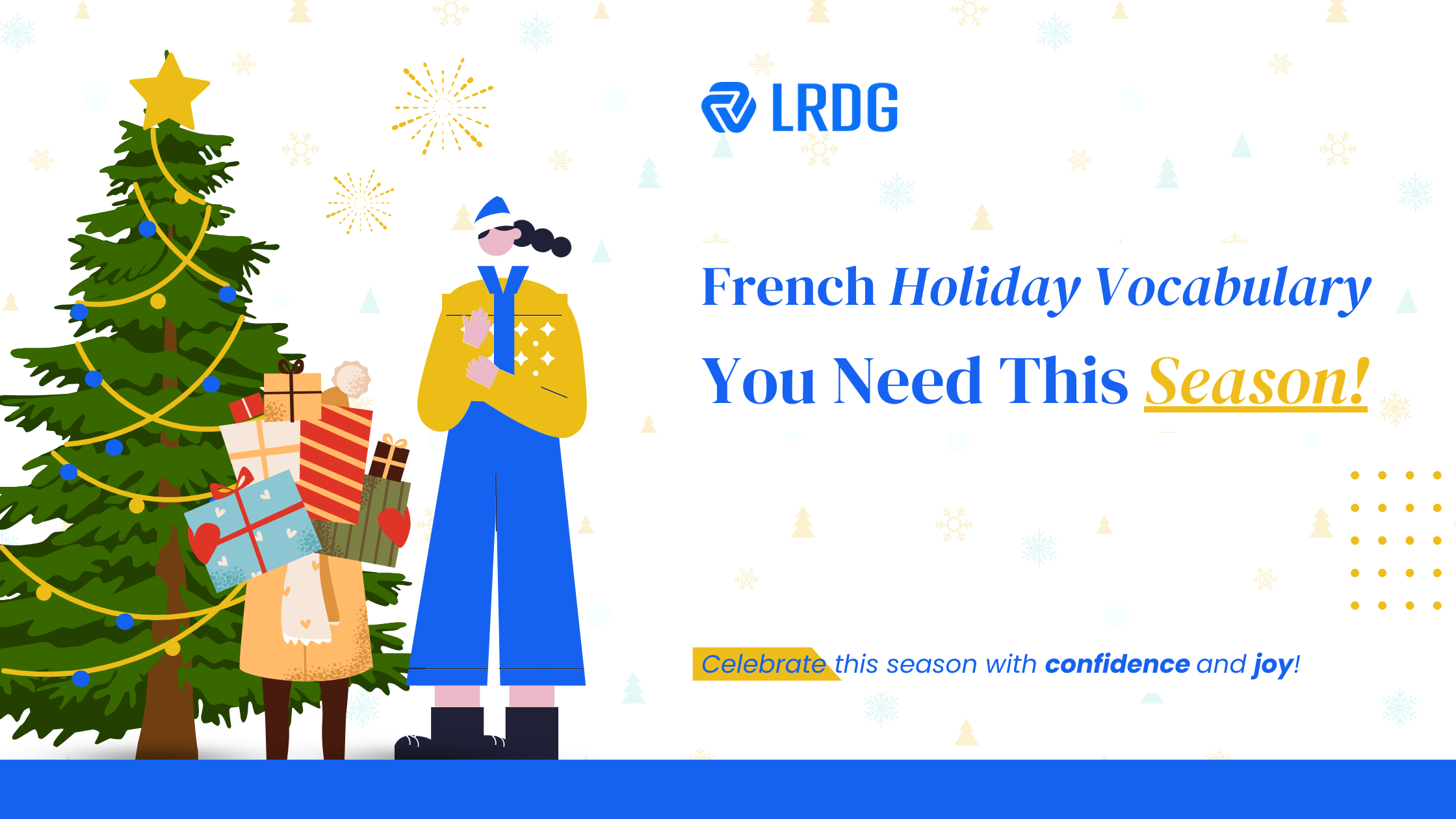 Essential French Holiday Vocabulary to Celebrate the Season - LRDG