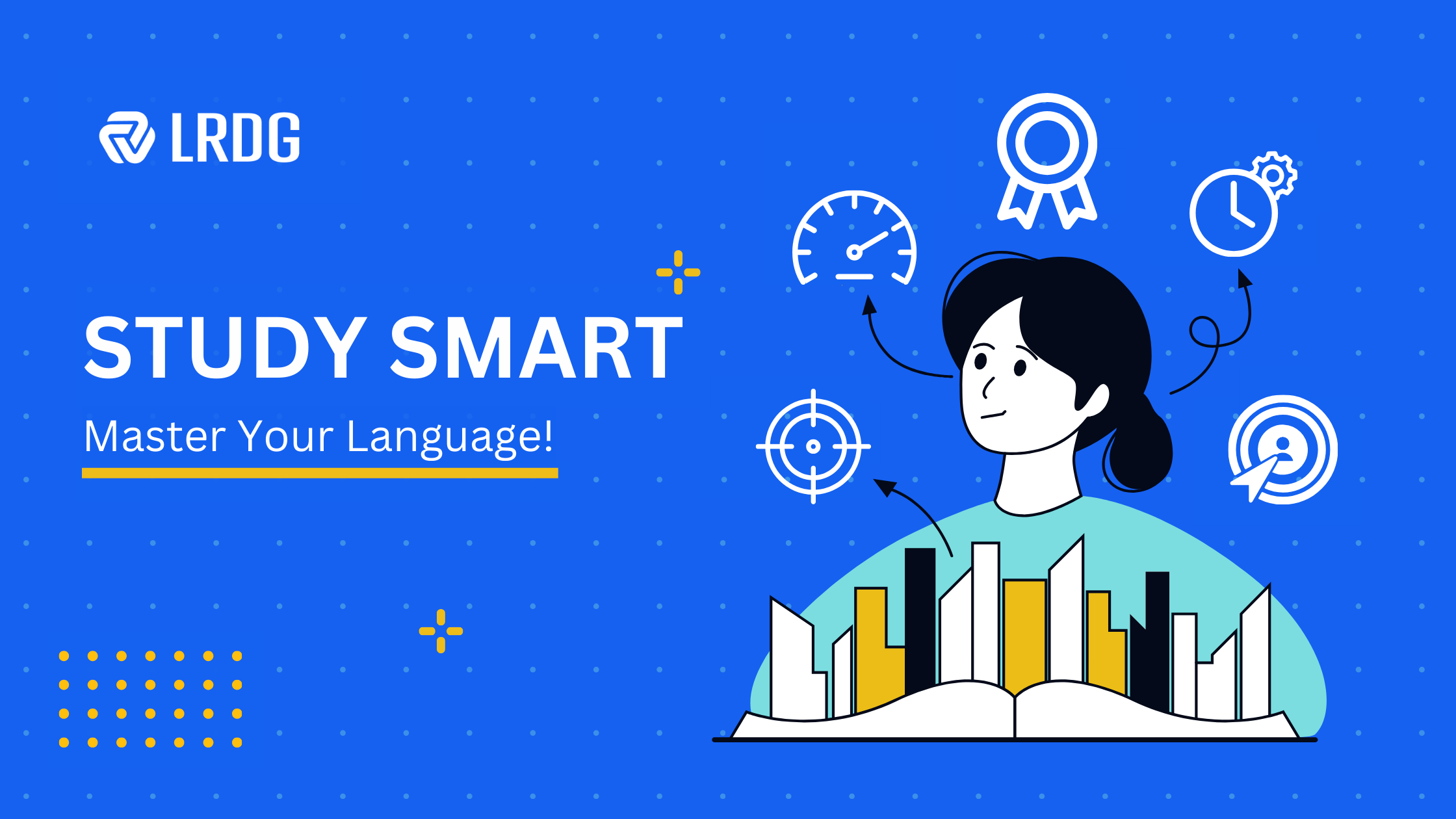 SMART Method for Language Learning Success - LRDG