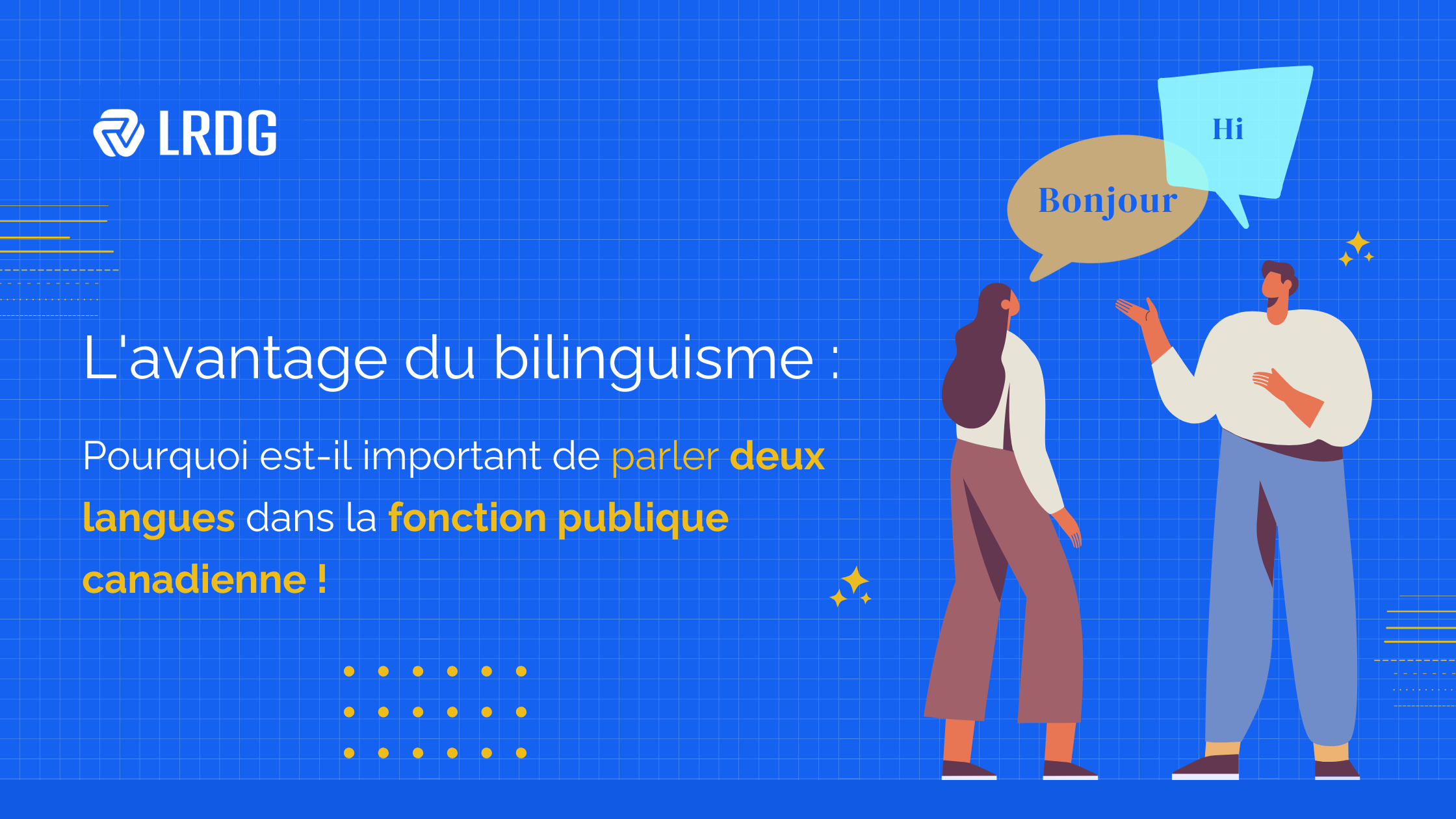 Les avantages du bilinguisme dans la fonction publique