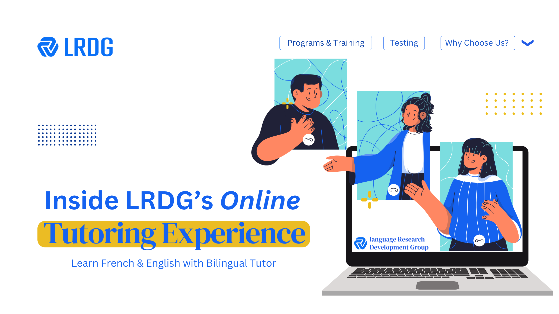 LRDG’s Online Tutoring Experience | French & English